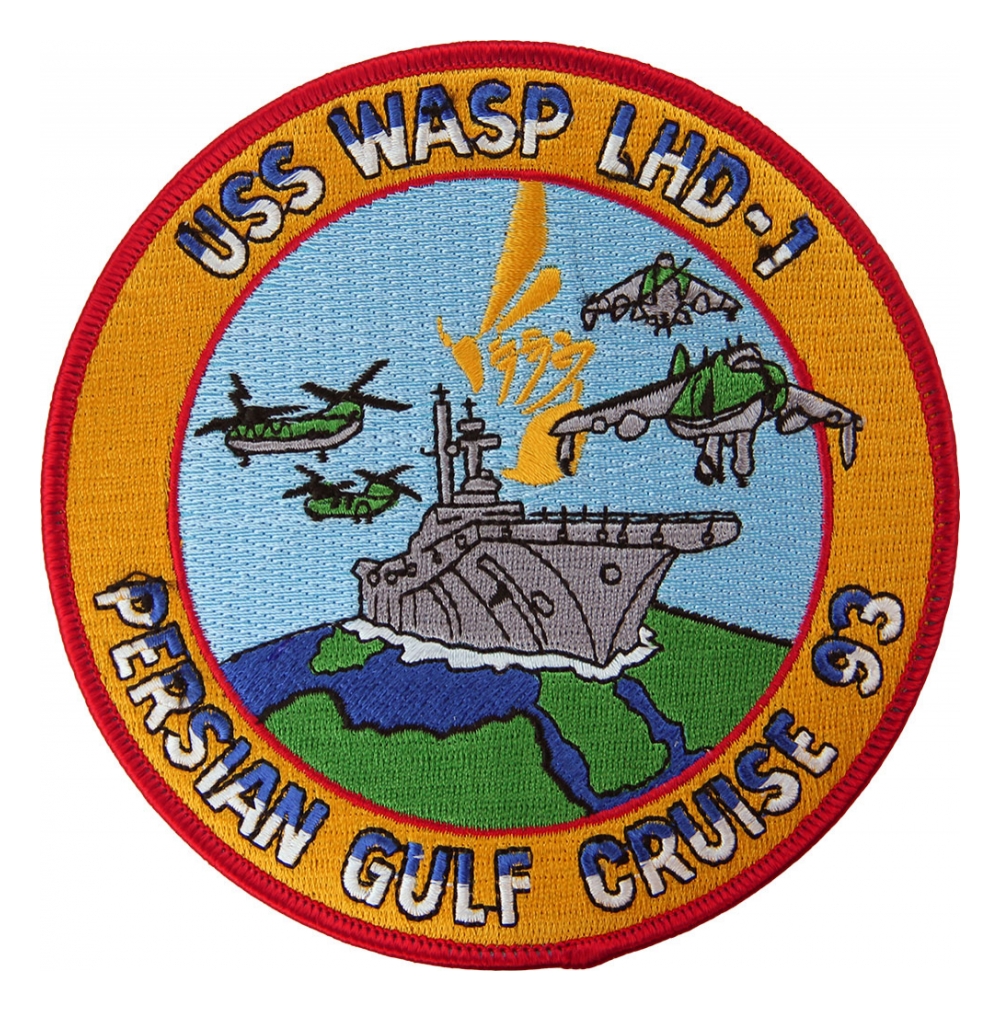 USS Wasp LHD-1 Persian Gulf Cruise 93 Ship Patch | Flying Tigers Surplus